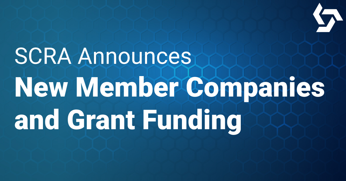 SCRA Announces New Member Companies and Grant Funding - SCRA: South ...