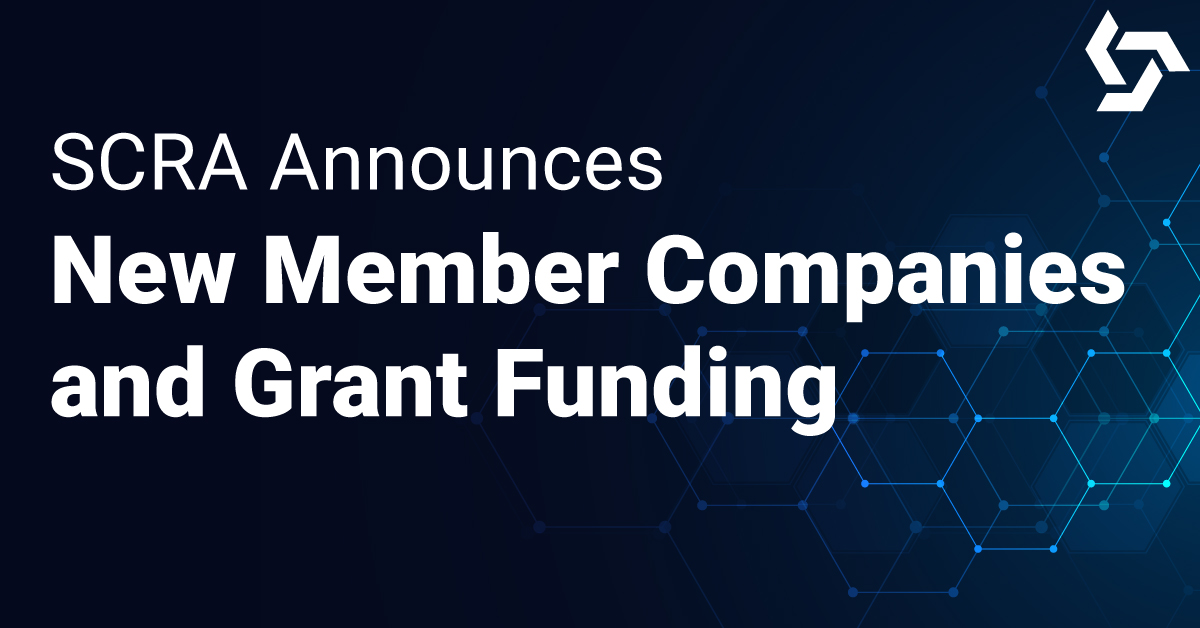 SCRA Announces New Member Companies and Grant Funding - SCRA: South ...
