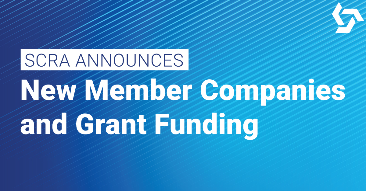 SCRA Announces New Member Companies and Grant Funding - SCRA: South ...