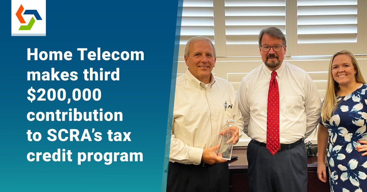 Home Telecom makes third $200,000 contribution to SCRA’s tax credit ...
